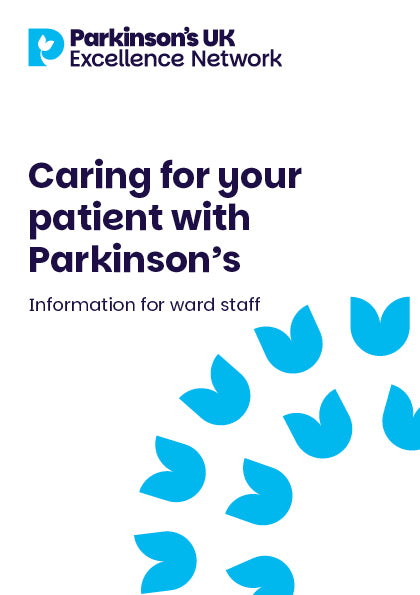 Caring for your patient with Parkinson’s – Parkinson's UK shop