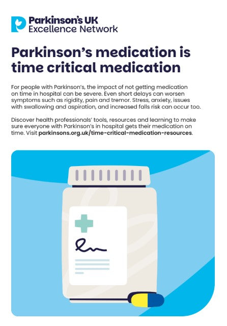 Parkinson's medication is time critical flyer – Parkinson's UK shop